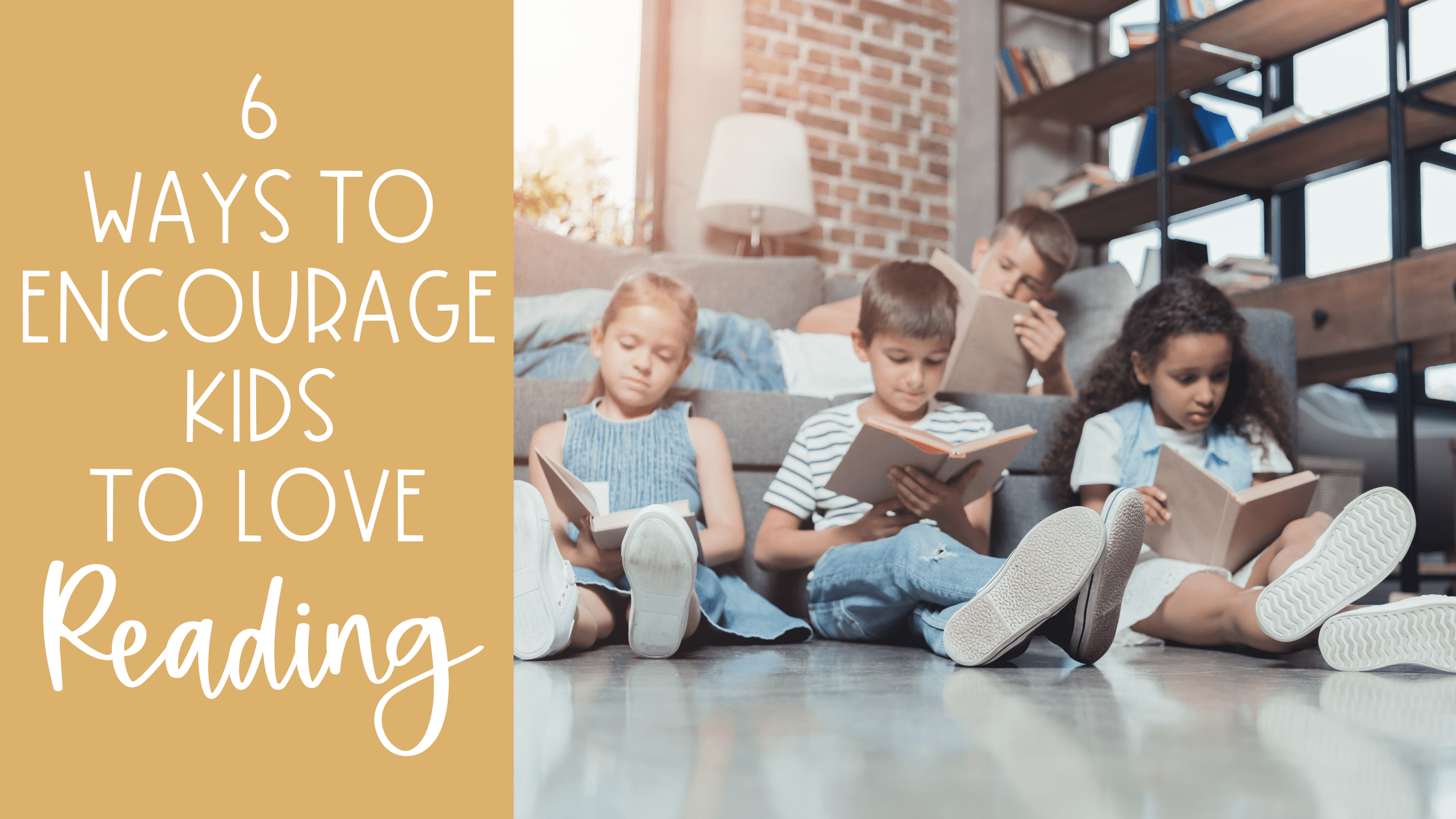 6 Fun Tips to Motivate and Encourage Kids to Read (and Learn!)