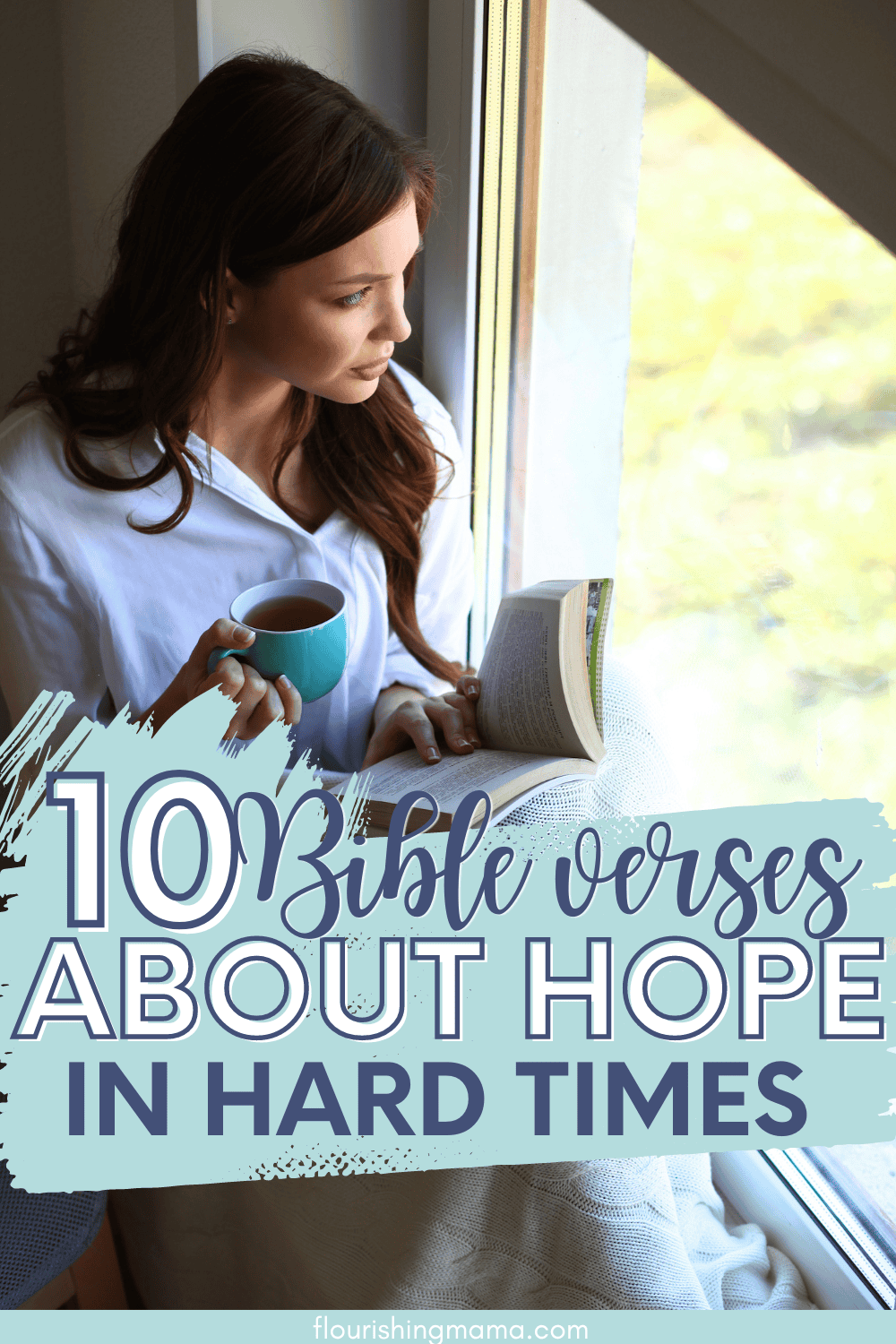 10 Encouraging Bible Verses About Hope in Hard Times | Free Printable