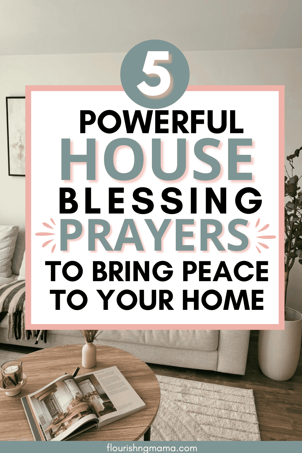 5 Simple Prayers to Bless Your Home with Love and Laughter