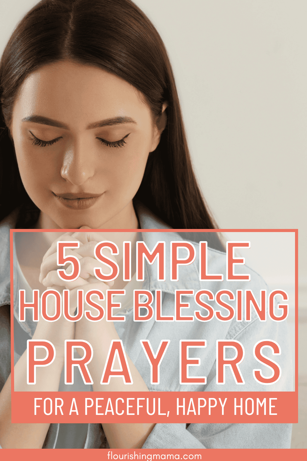 5 Simple Prayers to Bless Your Home with Love and Laughter