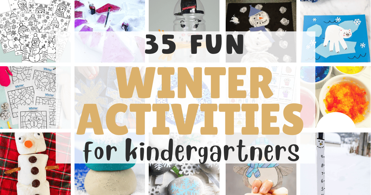 35 Fun Winter Activities for Kindergarten and Preschool Students