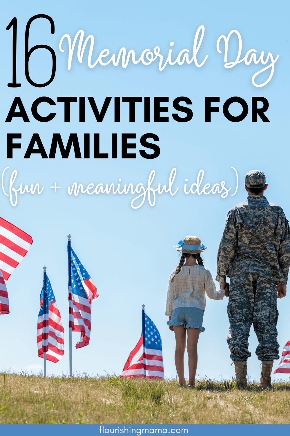 16 Patriotic Memorial Day Family Activities