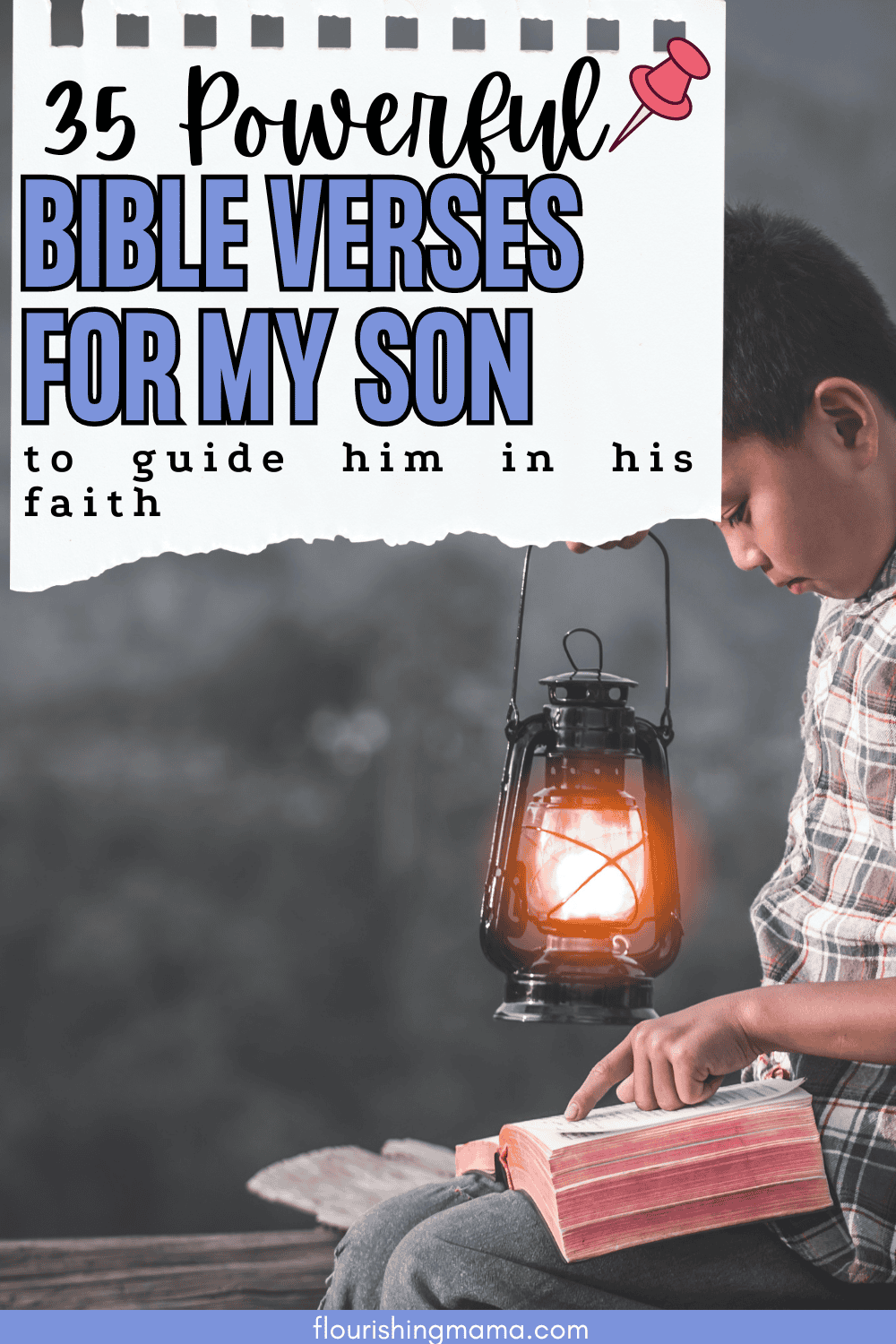 35 Powerful Bible Verses for My Son to Guide His Faith