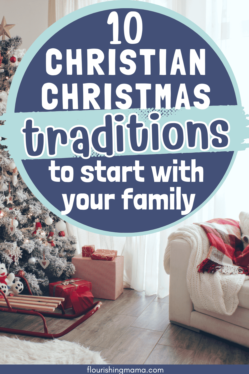 10 Christ-Centered Christmas Traditions to Start with Your Family