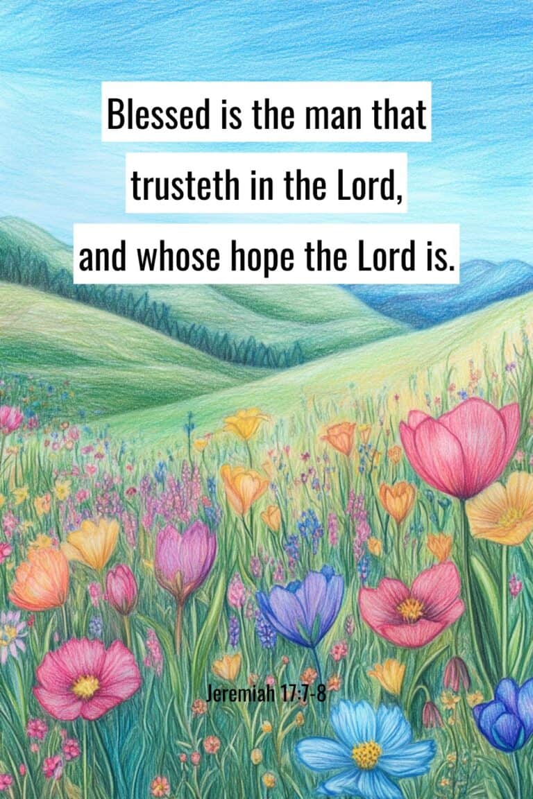 25 Lovely Bible Verses About Spring