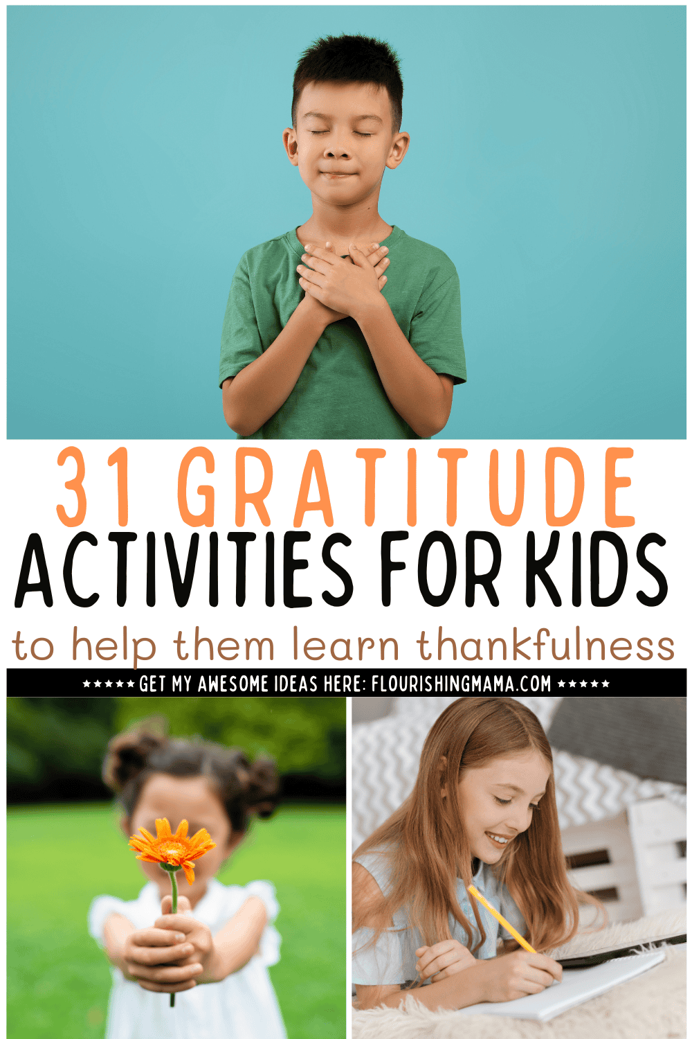 31 Gratitude Activities for Kids to Encourage Thankfulness